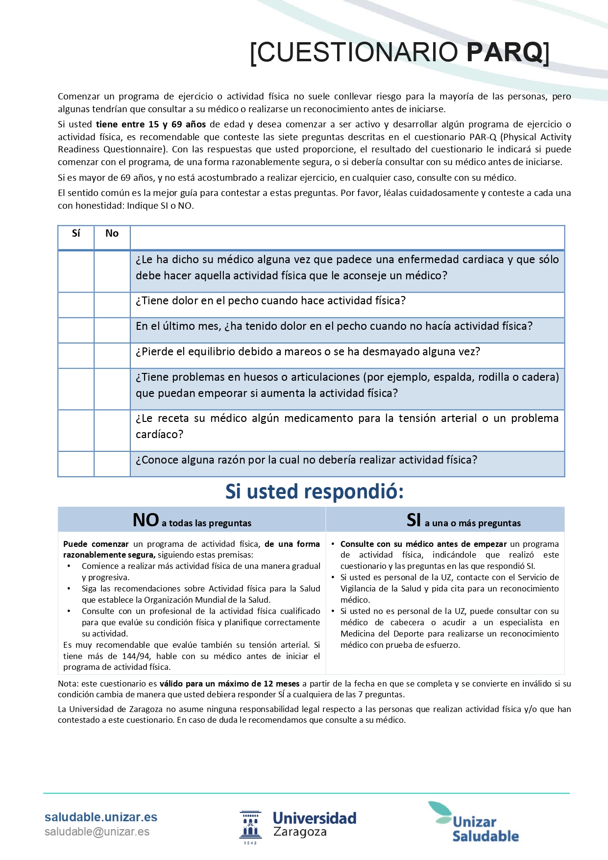 ParQ (Physical Activity Readiness Questionnaire) :: Escalas de evaluación